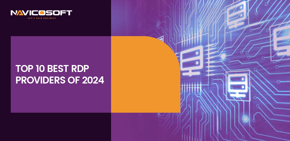 Top 10 Best RDP Providers of 2024