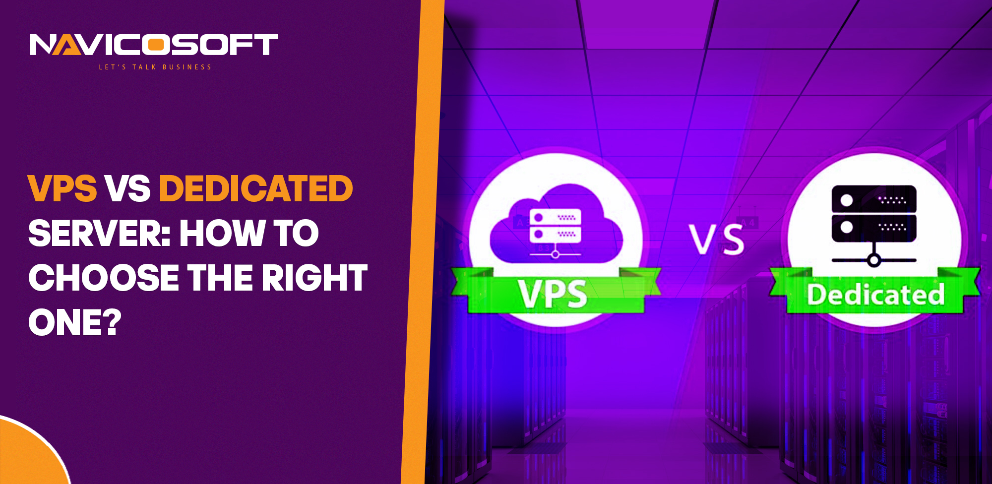 VPS vs dedicated server: How to choose the right one?